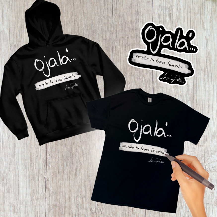 OJALÁ (T-Shirt / Hoodie / Sticker...) – Lienzo Poético